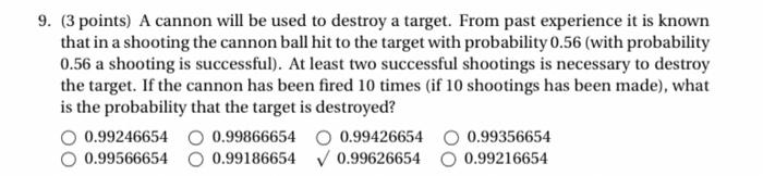 Solved 9. (3 points) A cannon will be used to destroy a | Chegg.com