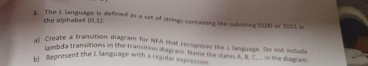 Solved The L ﻿language is defined as a set of strings | Chegg.com
