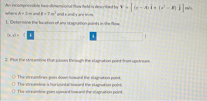 Solved An incompressible two-dimensional flow field is | Chegg.com