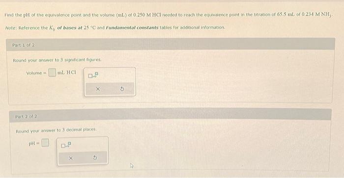 Solved Find the pH of the equivalence point and the volume | Chegg.com