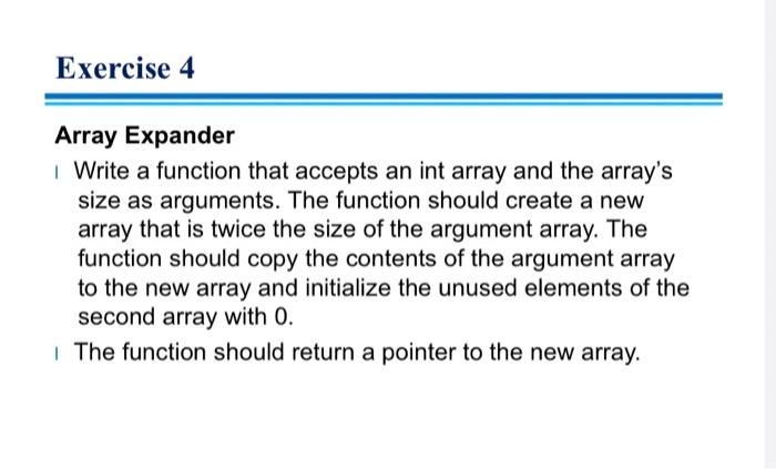 Solved Exercise 4 Array Expander Write A Function That 