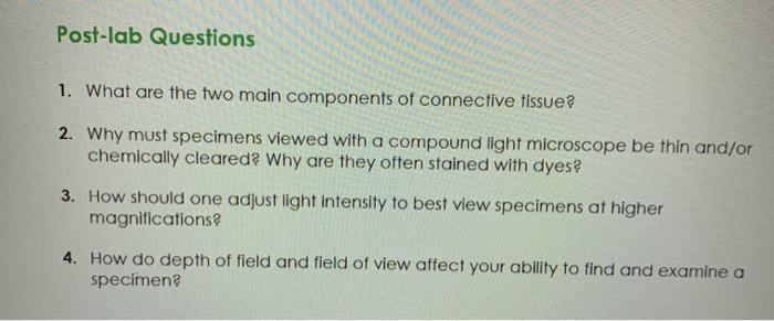 Solved Post-lab Questions 1. What are the two main | Chegg.com