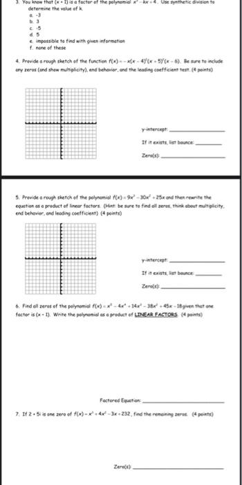 Solved 3. You know that is a factor of the polynomia | Chegg.com