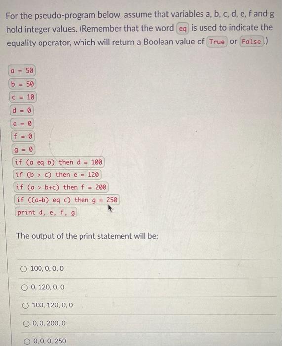 Solved For the pseudo-program below, assume that variables | Chegg.com