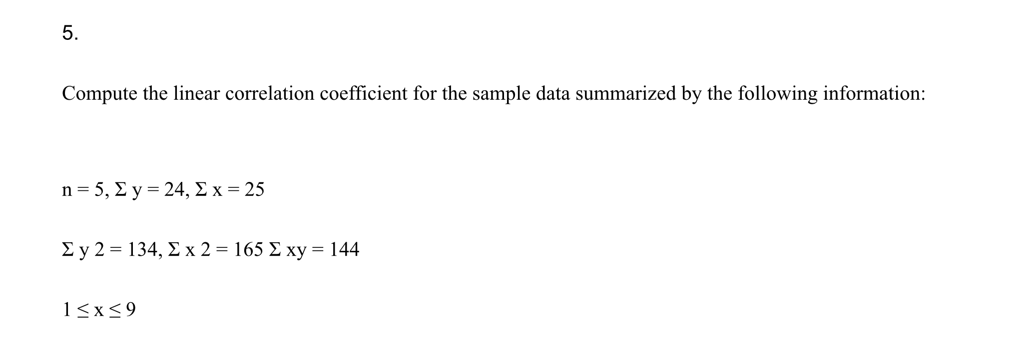 Solved Compute the linear correlation coefficient for the | Chegg.com
