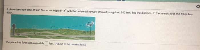Solved A plane rises from take-off and flies at an angle of | Chegg.com