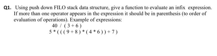 Solved 1. Using push down FILO stack data structure, give a | Chegg.com