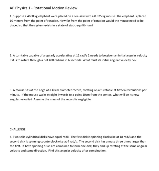 Solved AP Physics 1 - Rotational Motion Review 1. Suppose a | Chegg.com