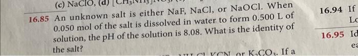 Solved 16.85 An unknown salt is either NaF,NaCl, or NaOCl. | Chegg.com