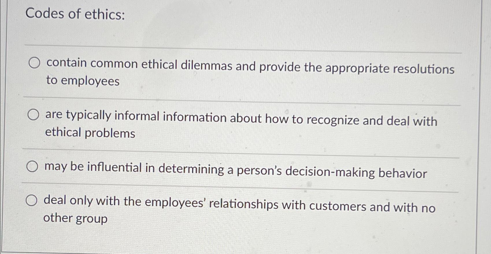 Solved Codes of ethics:contain common ethical dilemmas and | Chegg.com