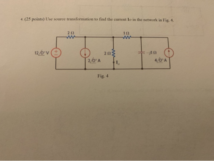 Solved 4. (25 points)Use source transformation to find the | Chegg.com Solved 4. (25 points)Use source transformation to find the | Chegg.com