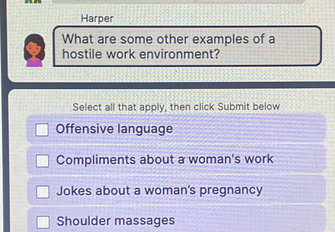 Solved HarperWhat are some other examples of a hostile work | Chegg.com