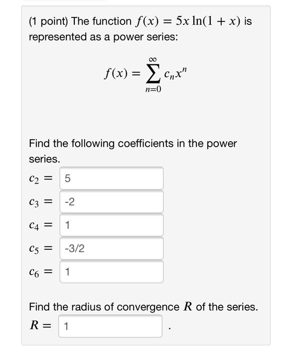 Solved (1 point) The function f(x) = 5x ln(1 + x) is | Chegg.com