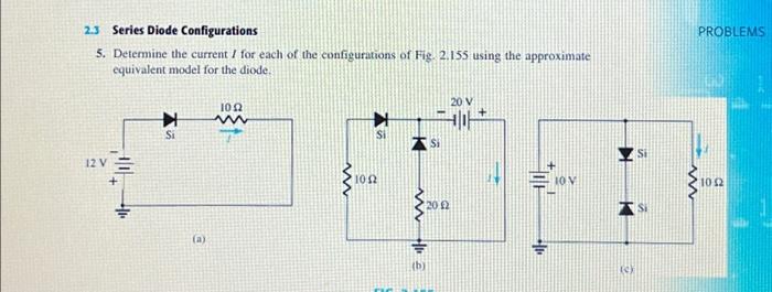 Series Diode Configurations 5. Determine the current | Chegg.com