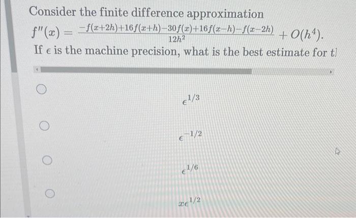 Consider the finite difference approximation | Chegg.com