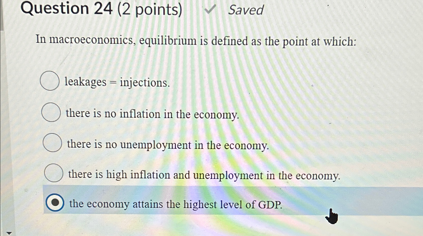 Solved Question 24 (2 ﻿points)SavedIn macroeconomics, | Chegg.com