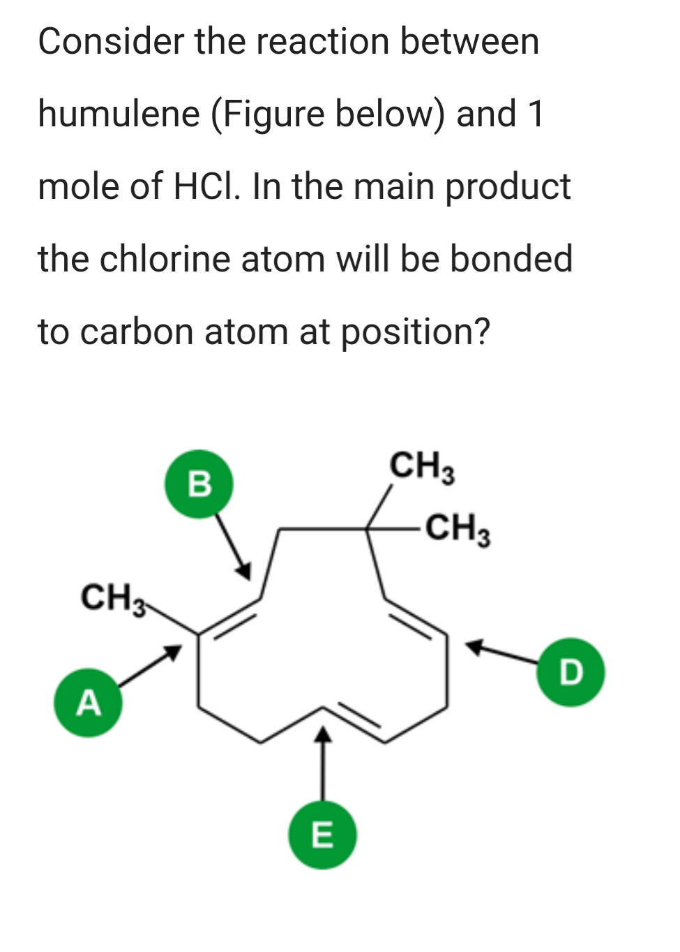 Solved Consider the reaction between humulene (Figure below) | Chegg.com
