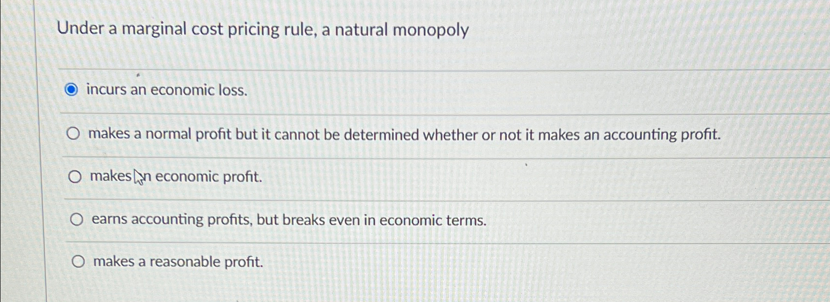 Solved Under a marginal cost pricing rule, a natural | Chegg.com