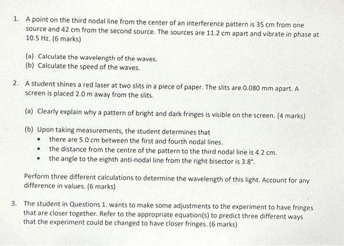 Solved 1. A point on the third nodal line from the center of | Chegg.com