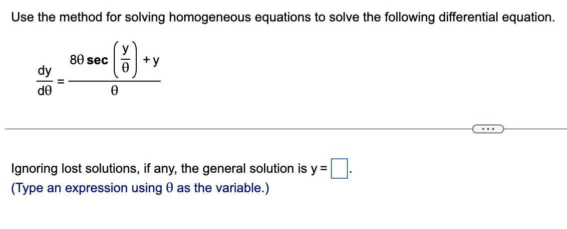 Solved Ignoring lost solutions, if any, the general solution | Chegg.com
