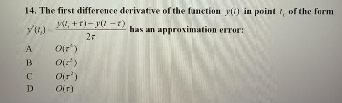 Solved 14. The first difference derivative of the function | Chegg.com