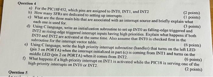 Solved Question 4 a) For the PIC18F452, which pins are | Chegg.com