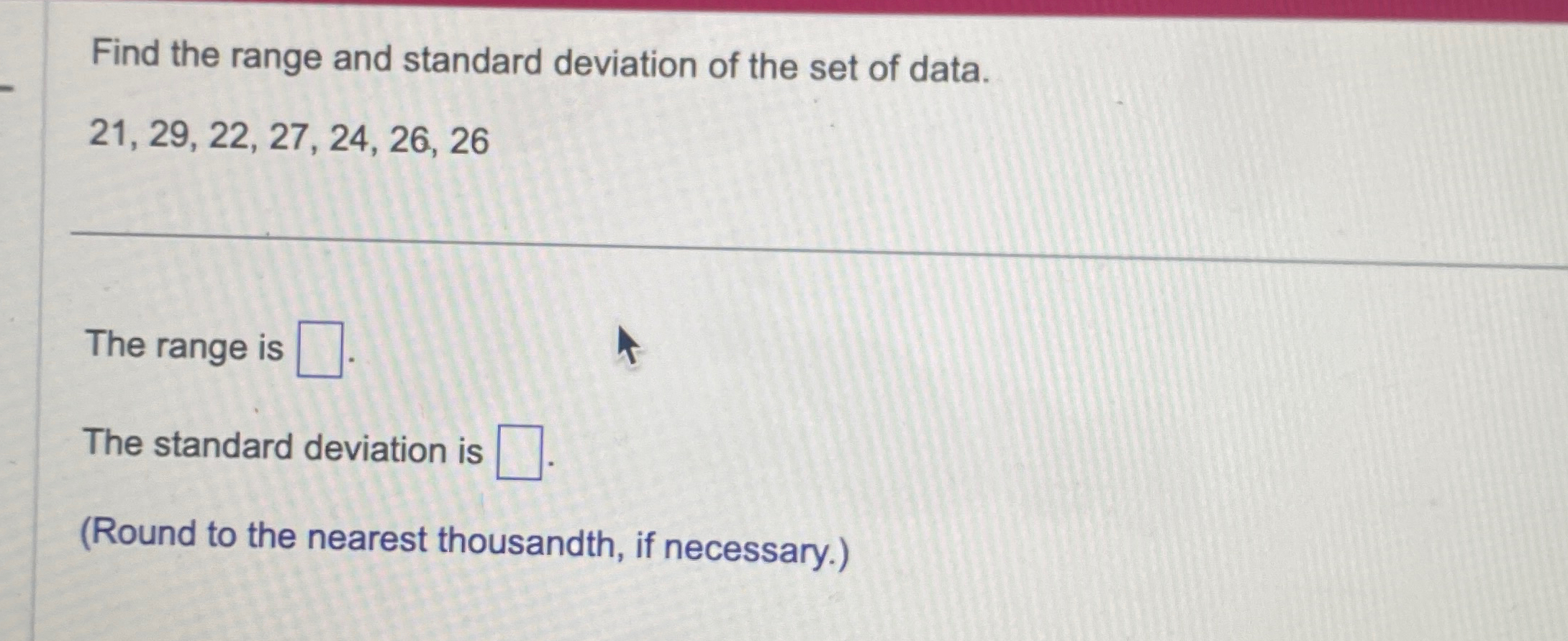 Solved Find the range and standard deviation of the set of | Chegg.com