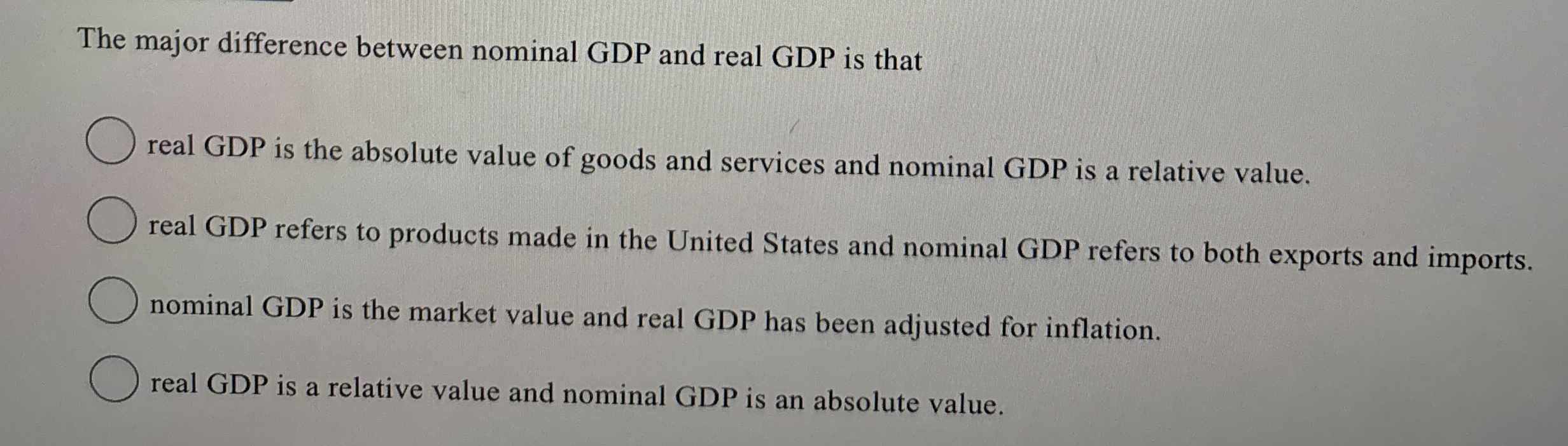 Solved The major difference between nominal GDP and real GDP | Chegg.com