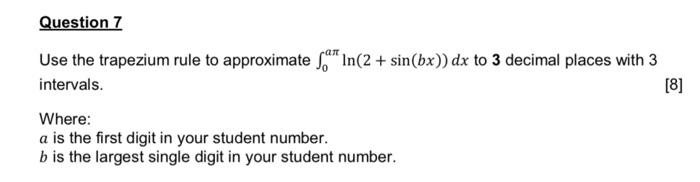 Solved Use the trapezium rule to approximate | Chegg.com