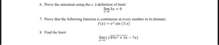Solved 6. Prove the statement using the ε,δ definition of | Chegg.com