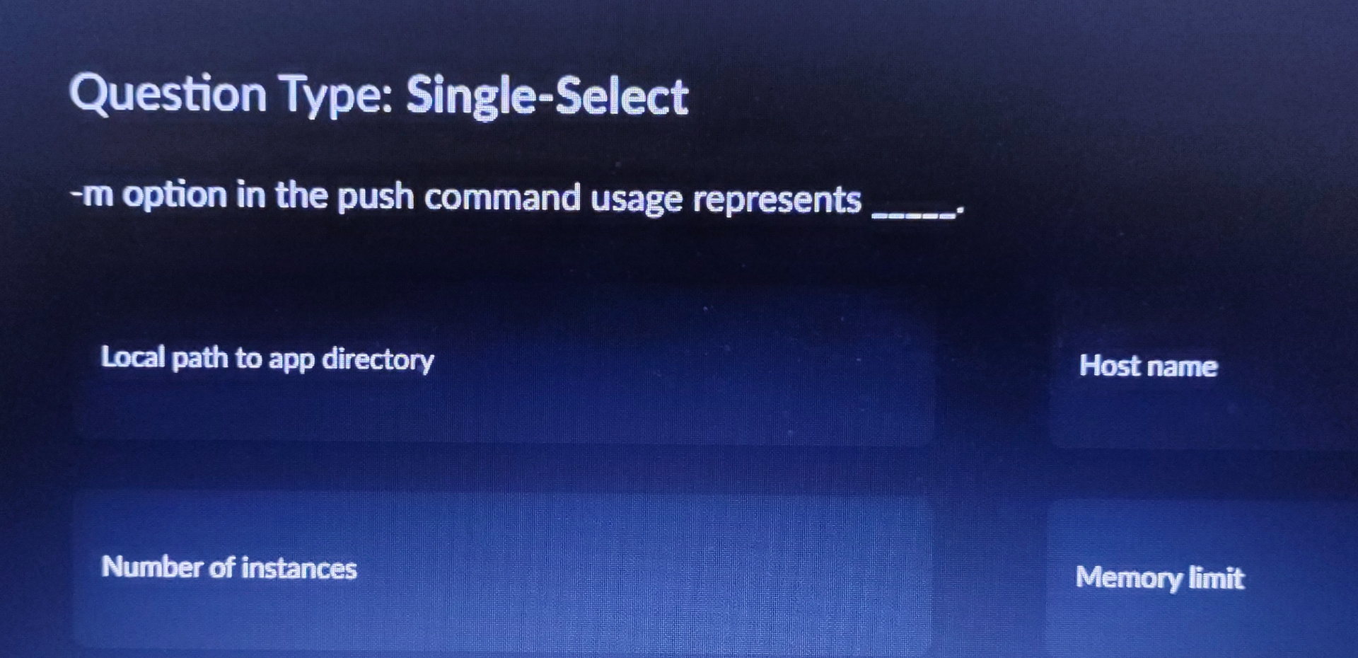 Solved Question Type: Single-Select-m option in the push | Chegg.com