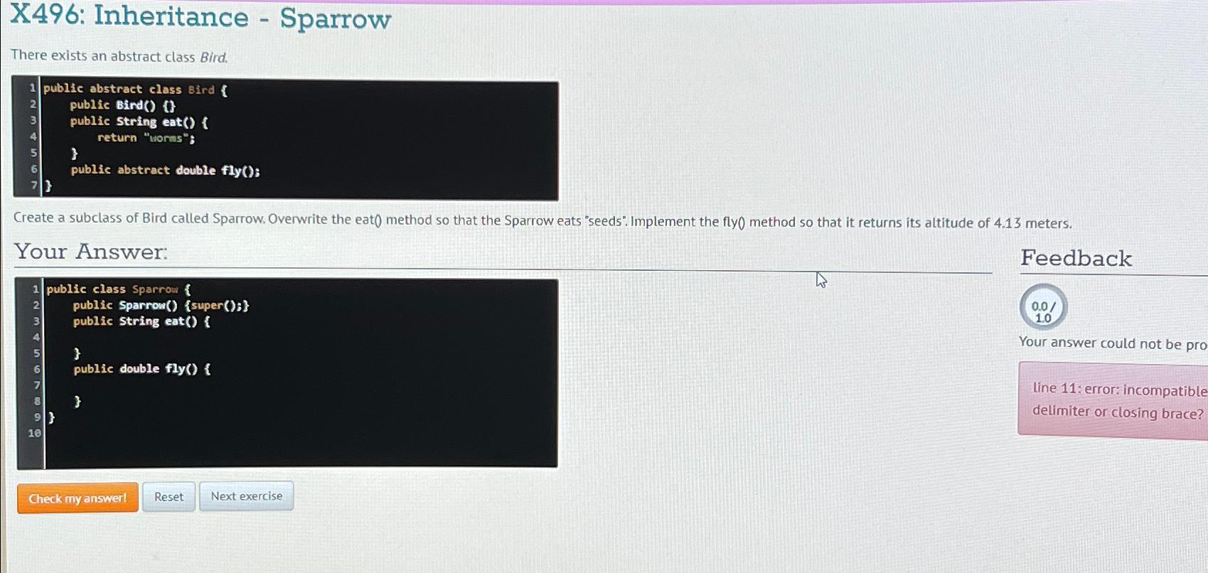 Solved X496: Inheritance - ﻿SparrowThere exists an abstract | Chegg.com