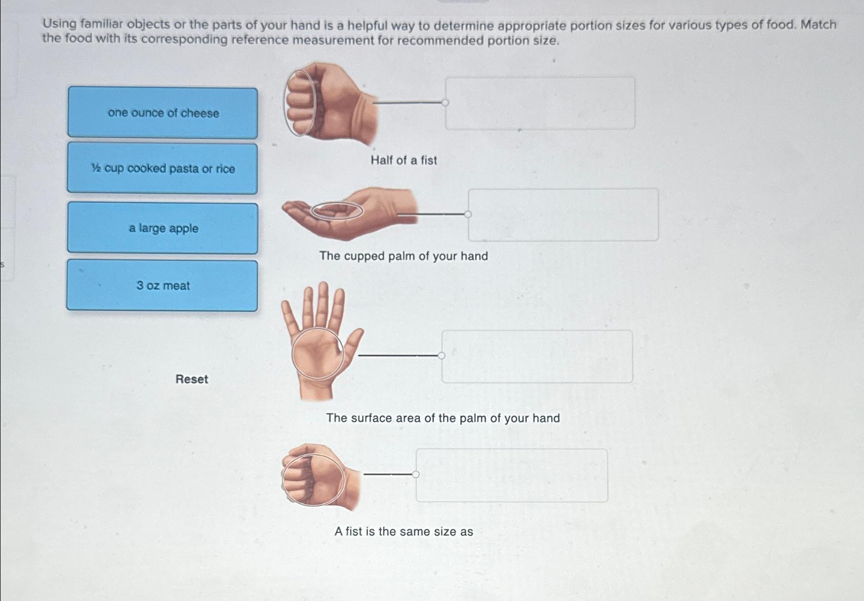 Solved Using familiar objects or the parts of your hand is a | Chegg.com
