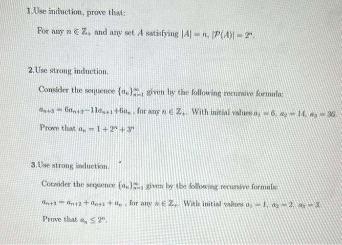 Solved 1.Use induction, prove that: For any n∈Z+and any set | Chegg.com Solved 1.Use induction, prove that: For any n∈Z+and any set | Chegg.com