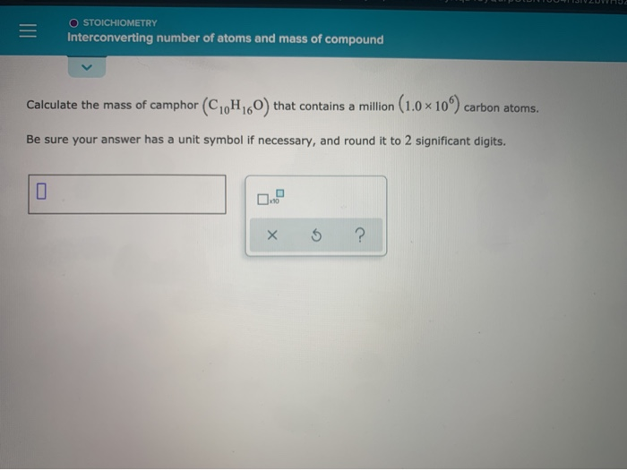 Solved - O STOICHIOMETRY Interconverting number of atoms and | Chegg.com