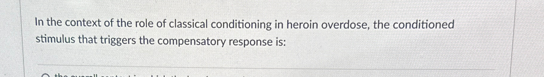 Solved In the context of the role of classical conditioning | Chegg.com