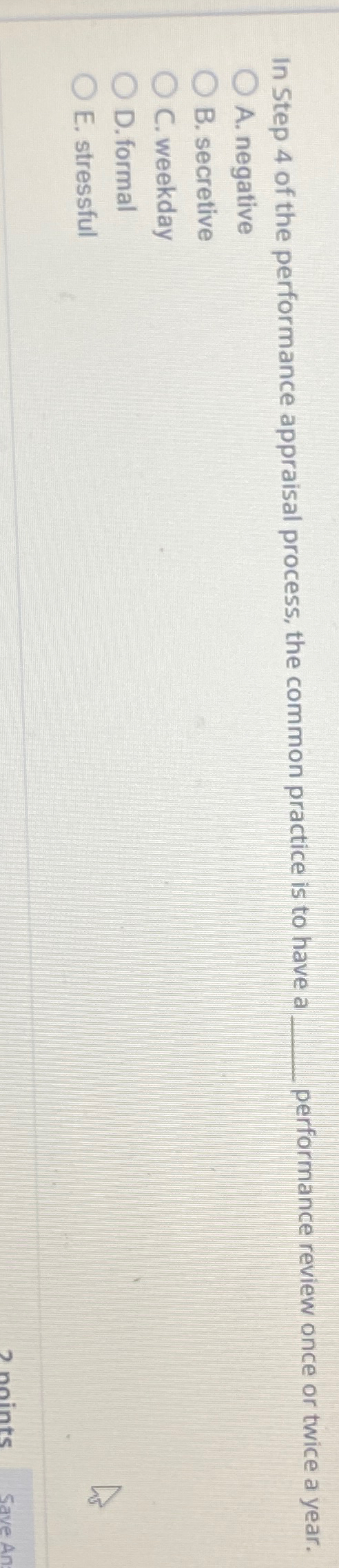 Solved In Step 4 ﻿of the performance appraisal process, the | Chegg.com