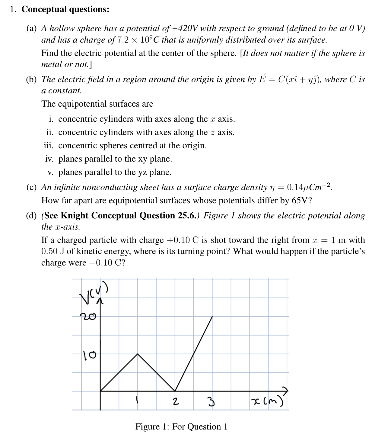 Solved Conceptual questions:(a) ﻿A hollow sphere has a | Chegg.com