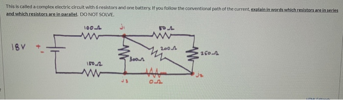 Solved This is called a complex electric circuit with 6 | Chegg.com