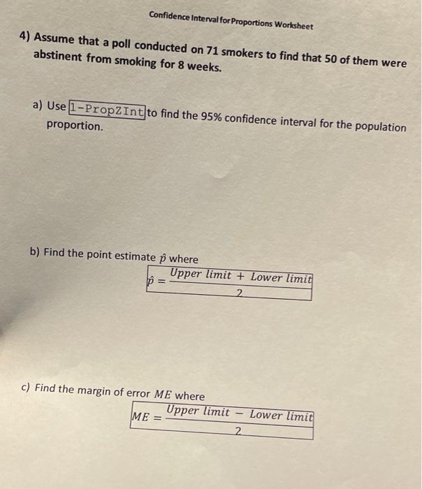 Solved Confidence interval for Proportions Worksheet 4) | Chegg.com