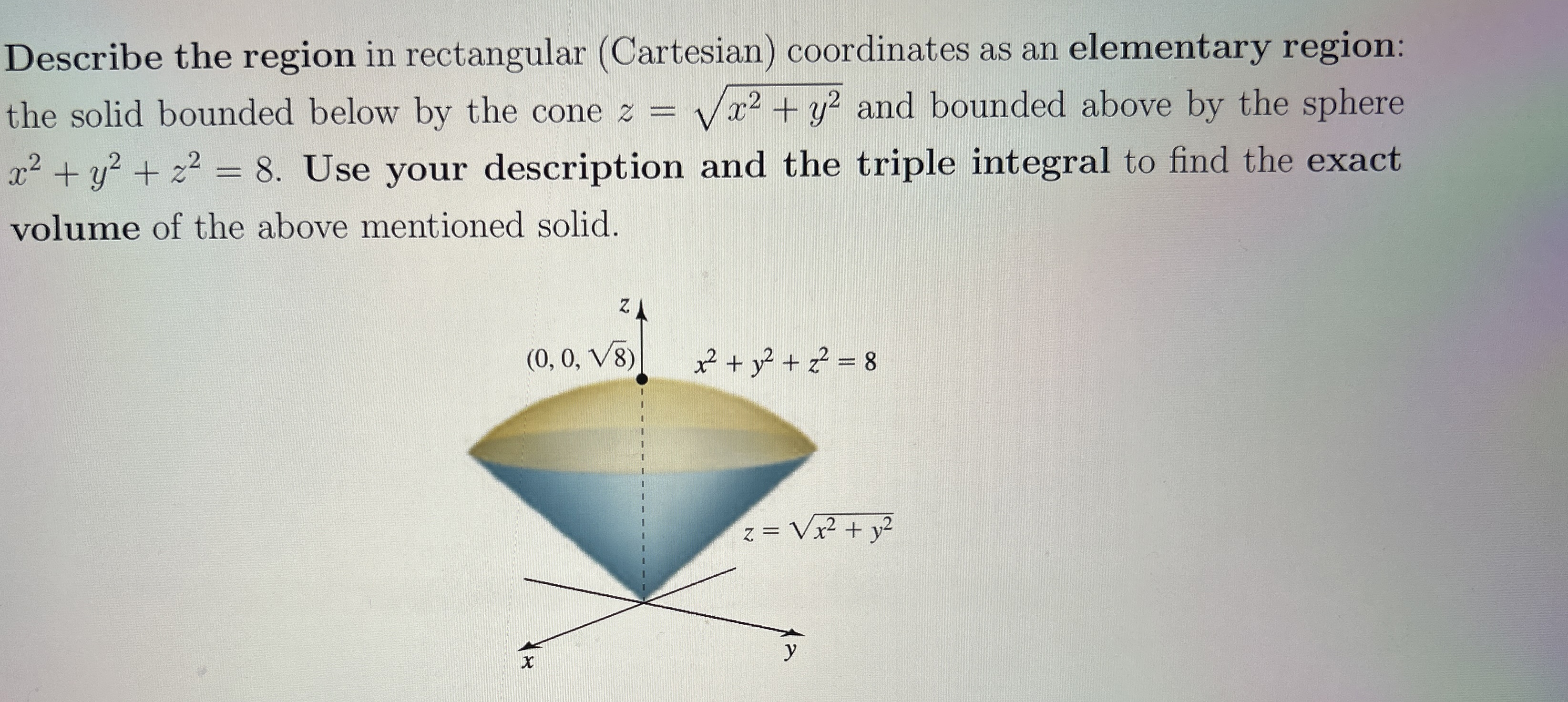 Solved Describe the region in rectangular (Cartesian) | Chegg.com