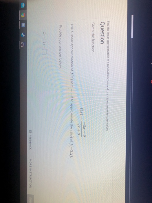 Solved Find The Linear Approximation Of A Rational Function