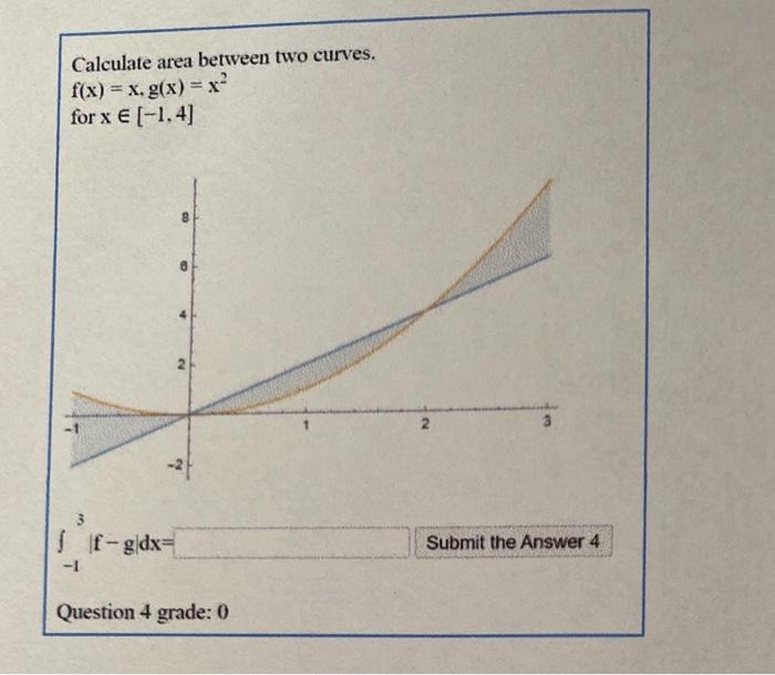 need help please :( for #4 (area problem) i have | Chegg.com