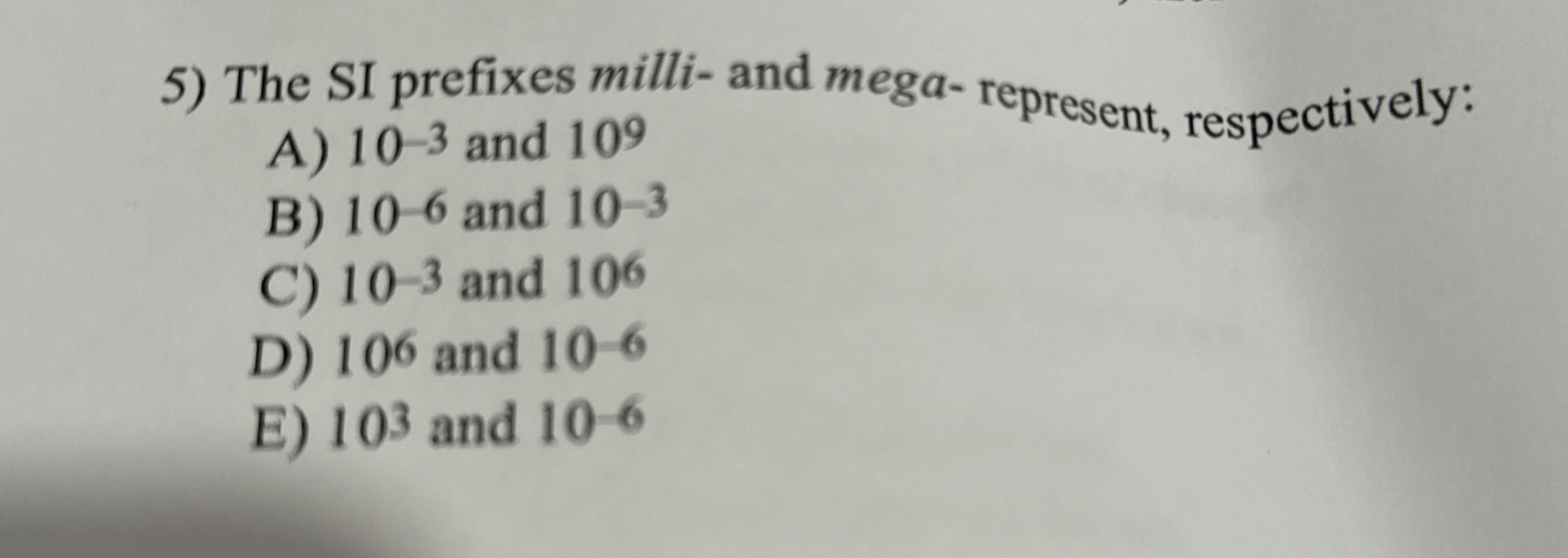 Solved The SI prefixes milli- ﻿and mega- ﻿represent, | Chegg.com