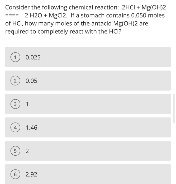 Solved Consider the following chemical reaction: 2HCl + | Chegg.com