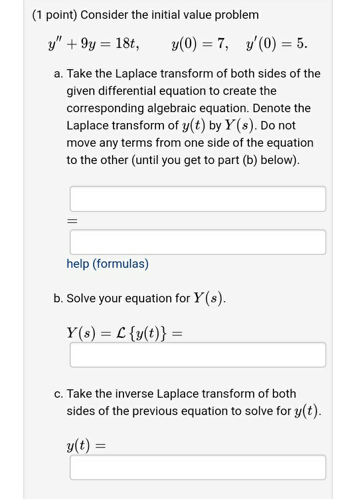 Solved (1 point) Consider the initial value problem y" + 9y | Chegg.com