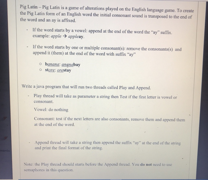 Solved Pig Latin - Pig Latin is a game of alterations played | Chegg.com