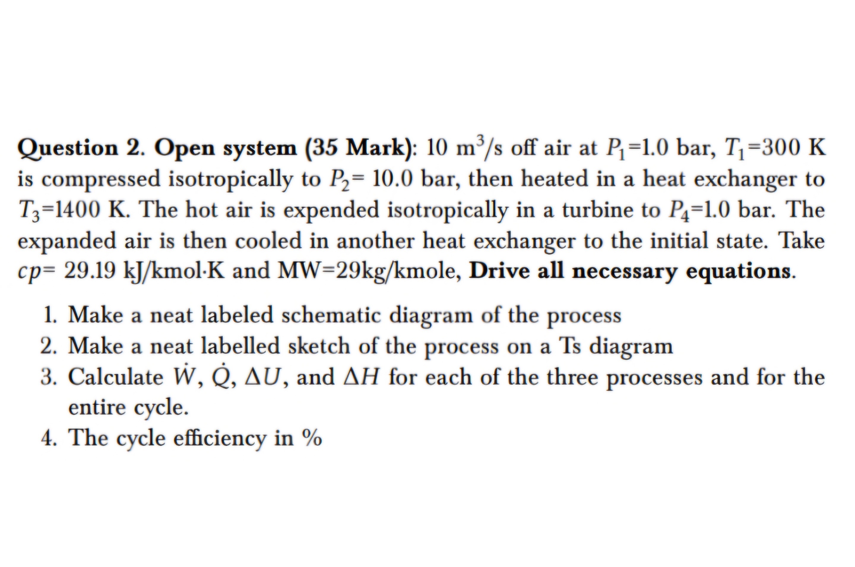 Question 2. ﻿Open system ( 35 ﻿Mark): 10(m^(3))/(s) | Chegg.com