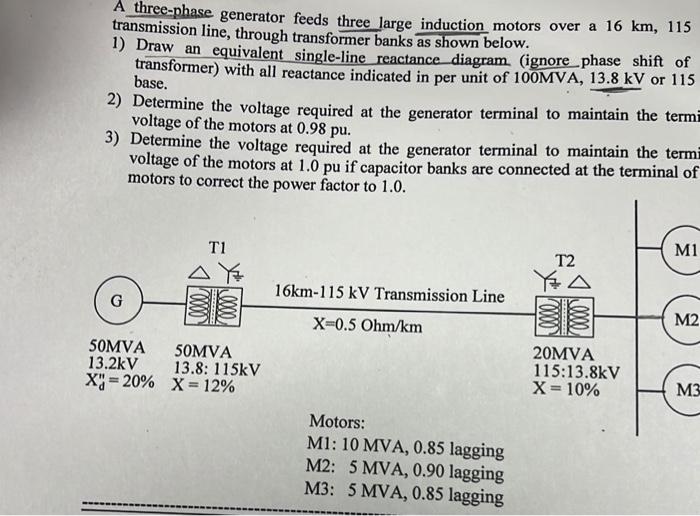 Solved A three-phase generator feeds three large induction | Chegg.com