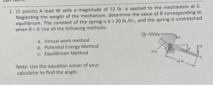 Solved 1. (5 points) A load W with a magnitude of 72 lb. is | Chegg.com
